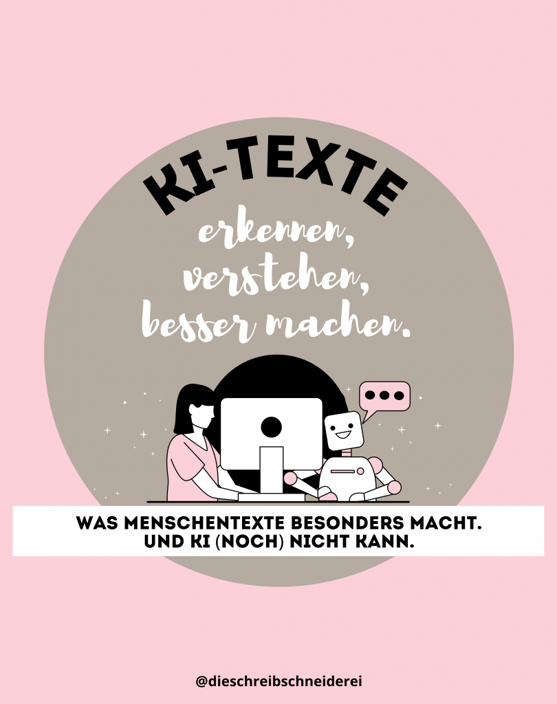 KI-Texte: einfach erkennen, verstehen, besser machen